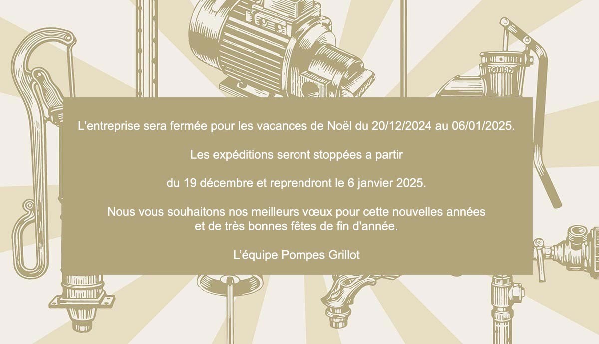 Pompes Grillot - Fabrication Française de pompes à main